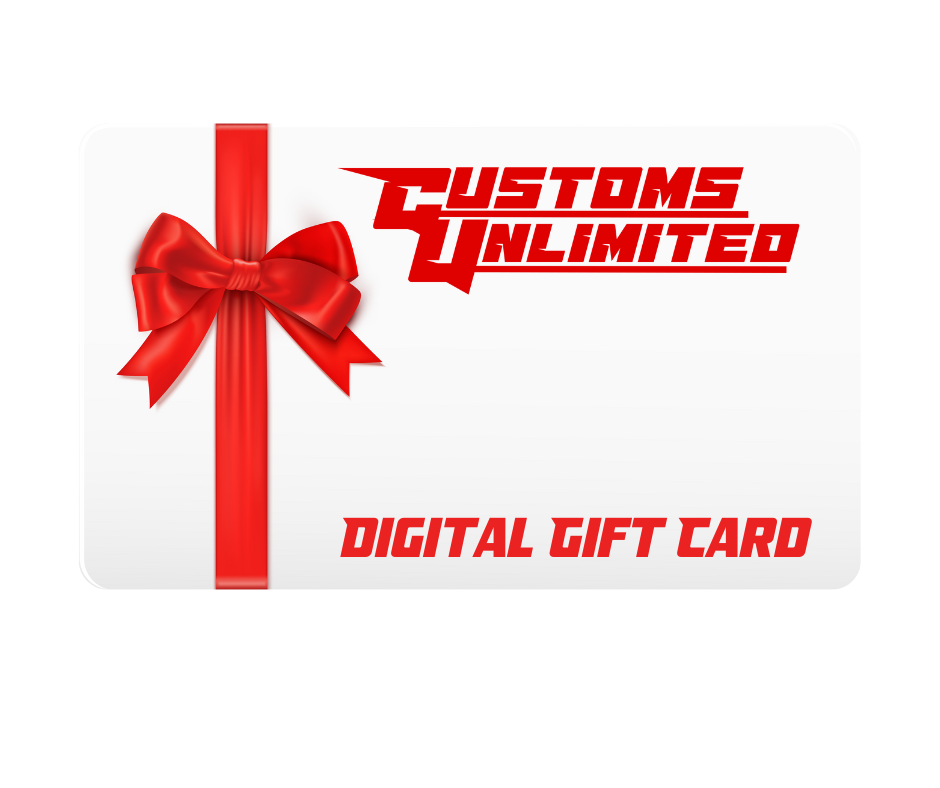 Customs Unlimited Gift Card – Customs Unlimited LLC